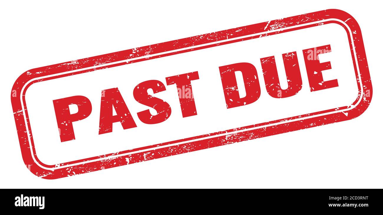 PAST DUE red grungy rectangle stamp sign Stock Photo - Alamy