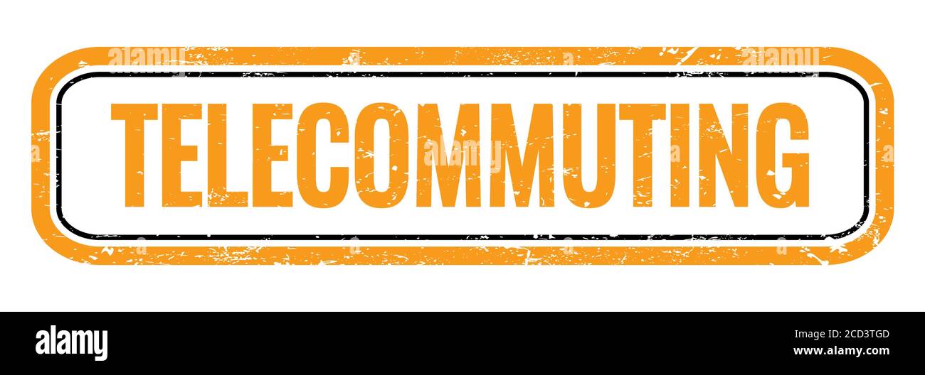 TELECOMMUTING orange grungy rectangle stamp sign Stock Photo - Alamy