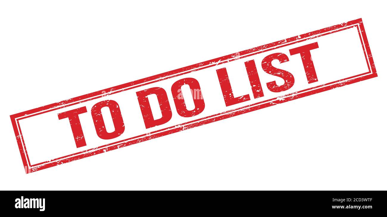 TO DO LIST red grungy rectangle stamp sign Stock Photo - Alamy