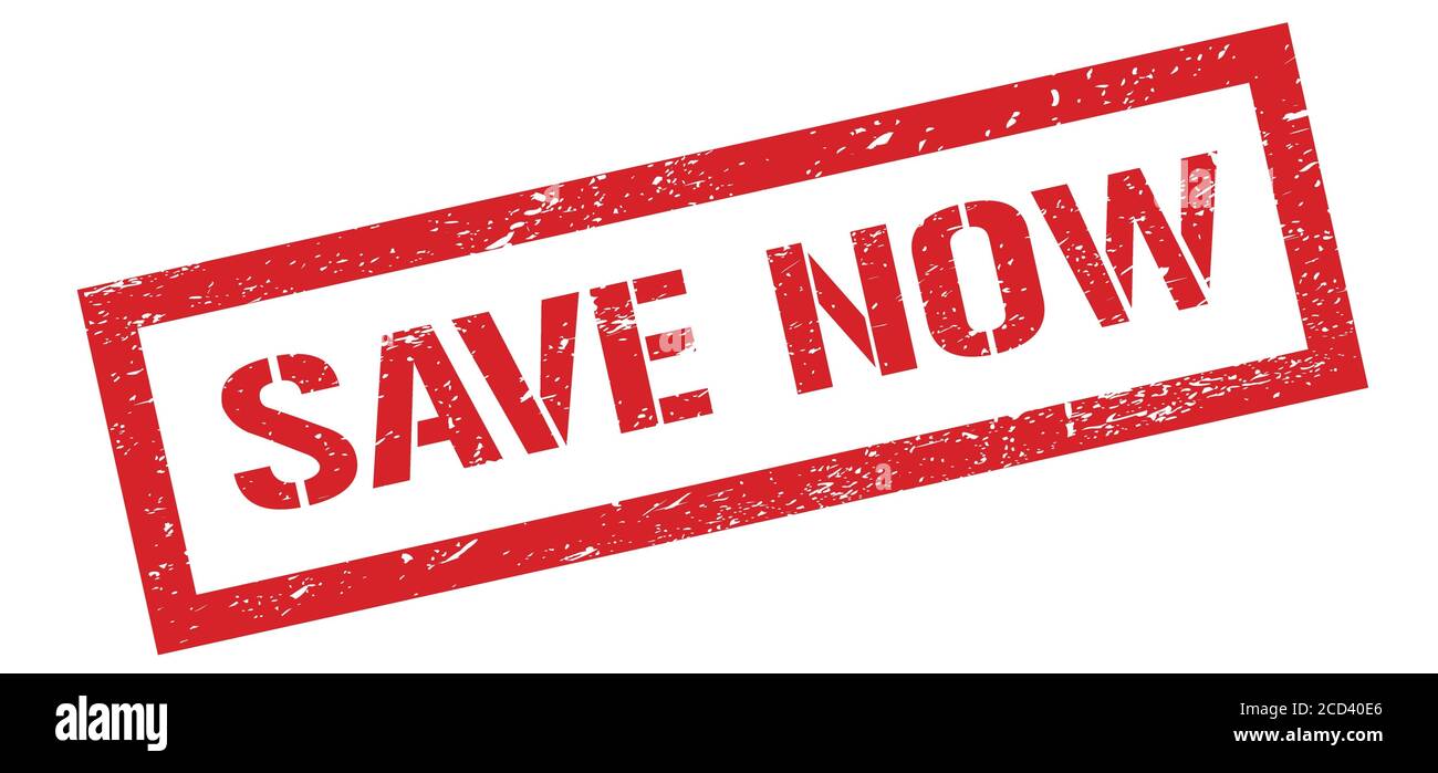 SAVE NOW red grungy rectangle stamp sign Stock Photo - Alamy