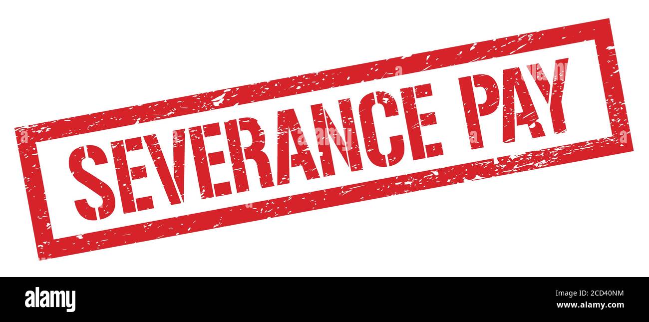 Severance pay word hi-res stock photography and images - Alamy