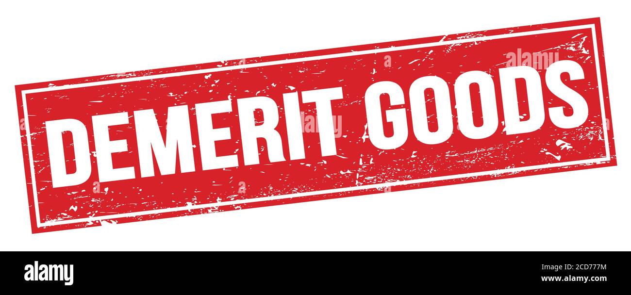 Demerit goods word hi-res stock photography and images - Alamy