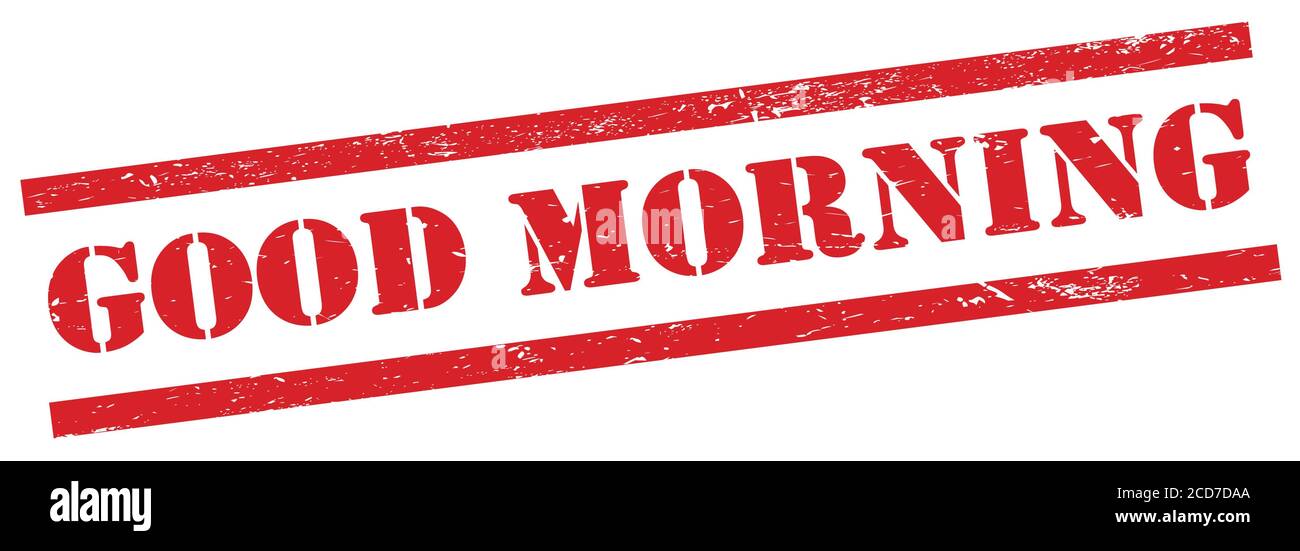 Good morning stamp hi-res stock photography and images - Alamy