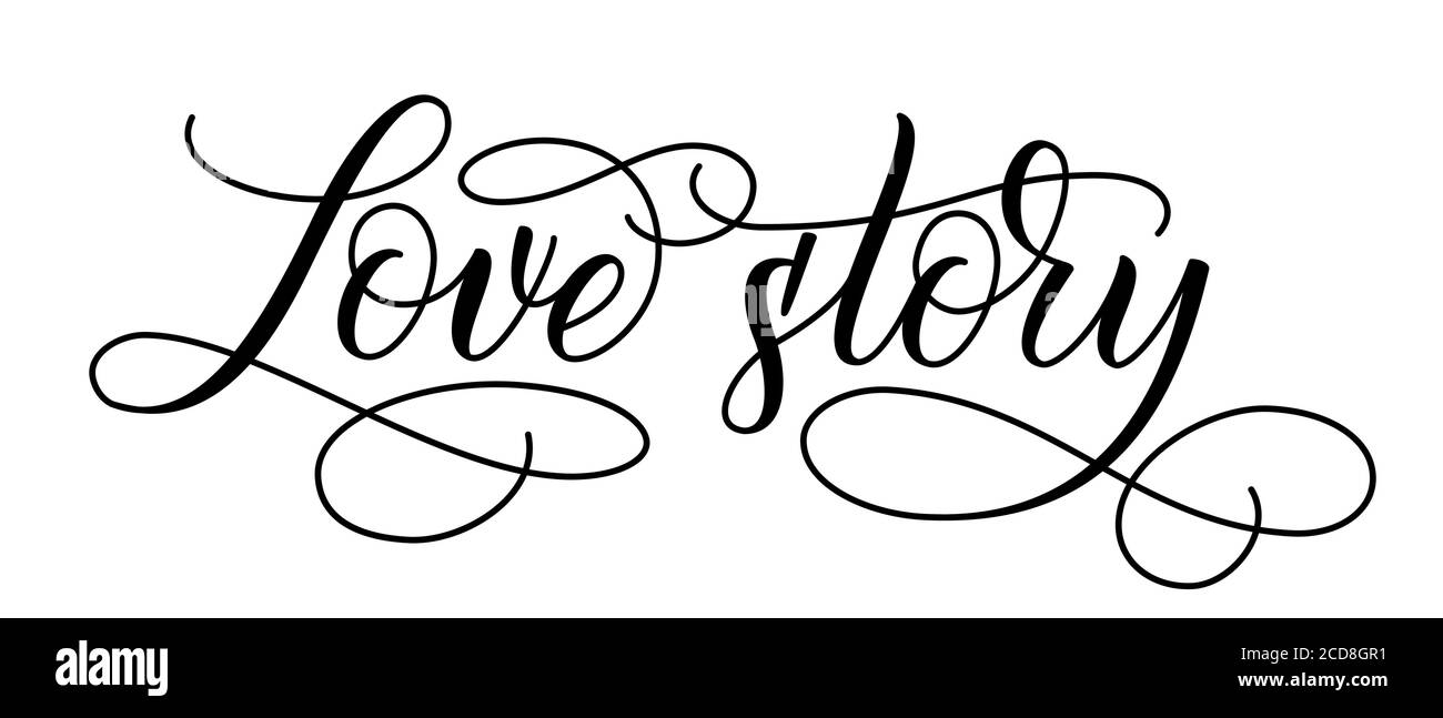 Brush calligraphy Love Story Stock Vector Image & Art - Alamy