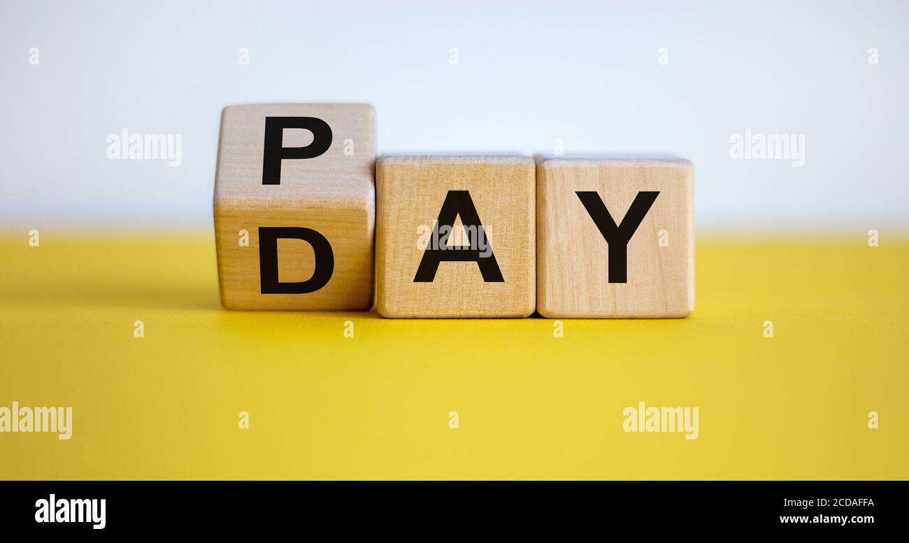 Turned a cube and changed the word 'Pay' to 'Day'. Beautiful yellow ...