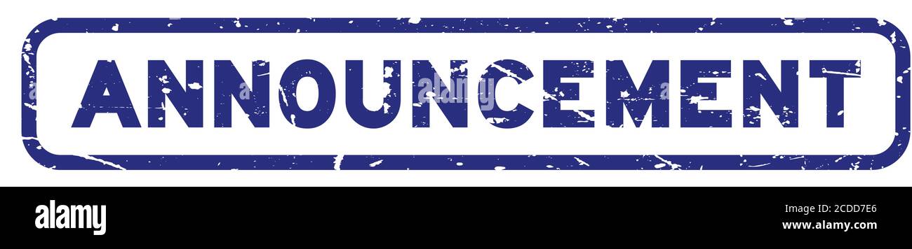 Grunge blue announcement wording square rubber seal stamp on white ...