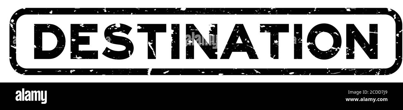 Grunge black destination word square rubber seal stamp on white ...