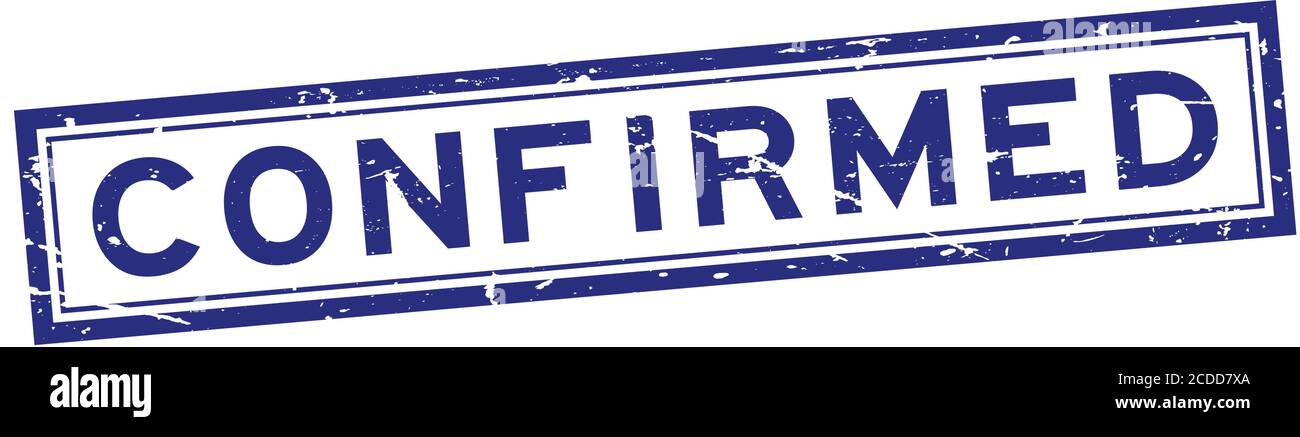 Grunge blue confirmed word square rubber seal stamp on white background Stock Vector Image & Art ...