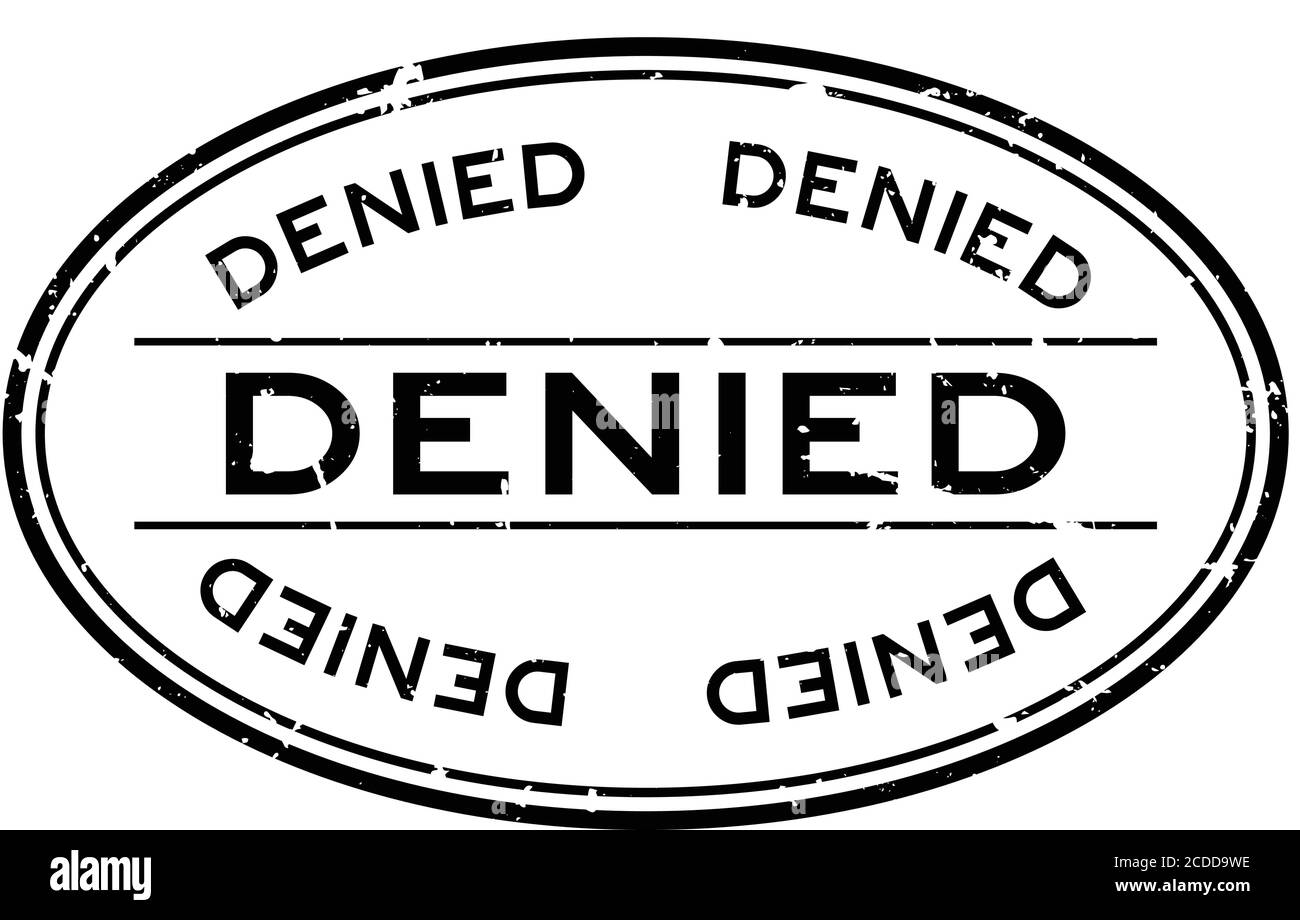 Denied stamp Black and White Stock Photos & Images - Alamy