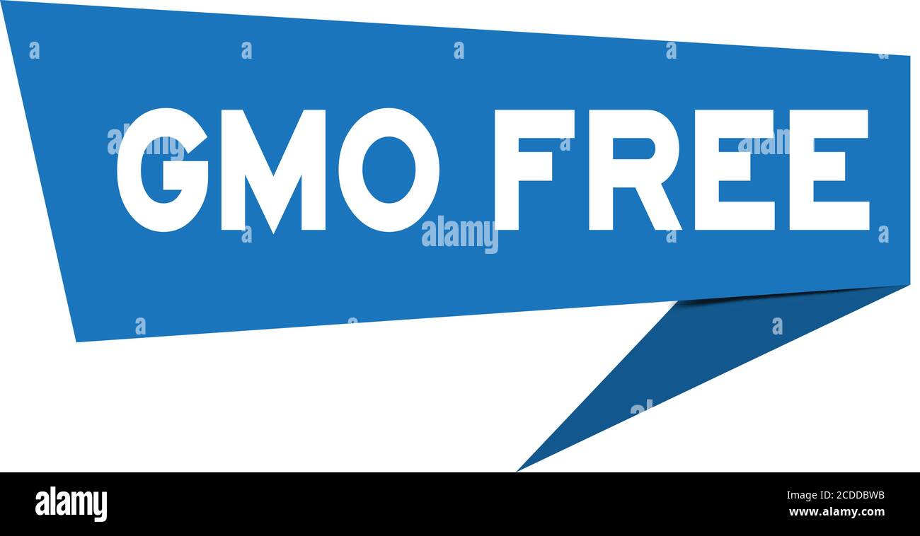 Blue paper speech banner with word GMO (Abbreviation of Genetically ...
