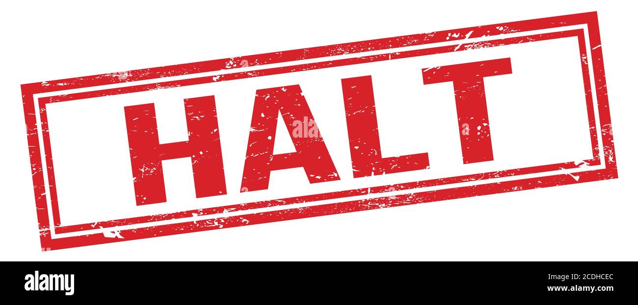 Halt stamp hi-res stock photography and images - Alamy