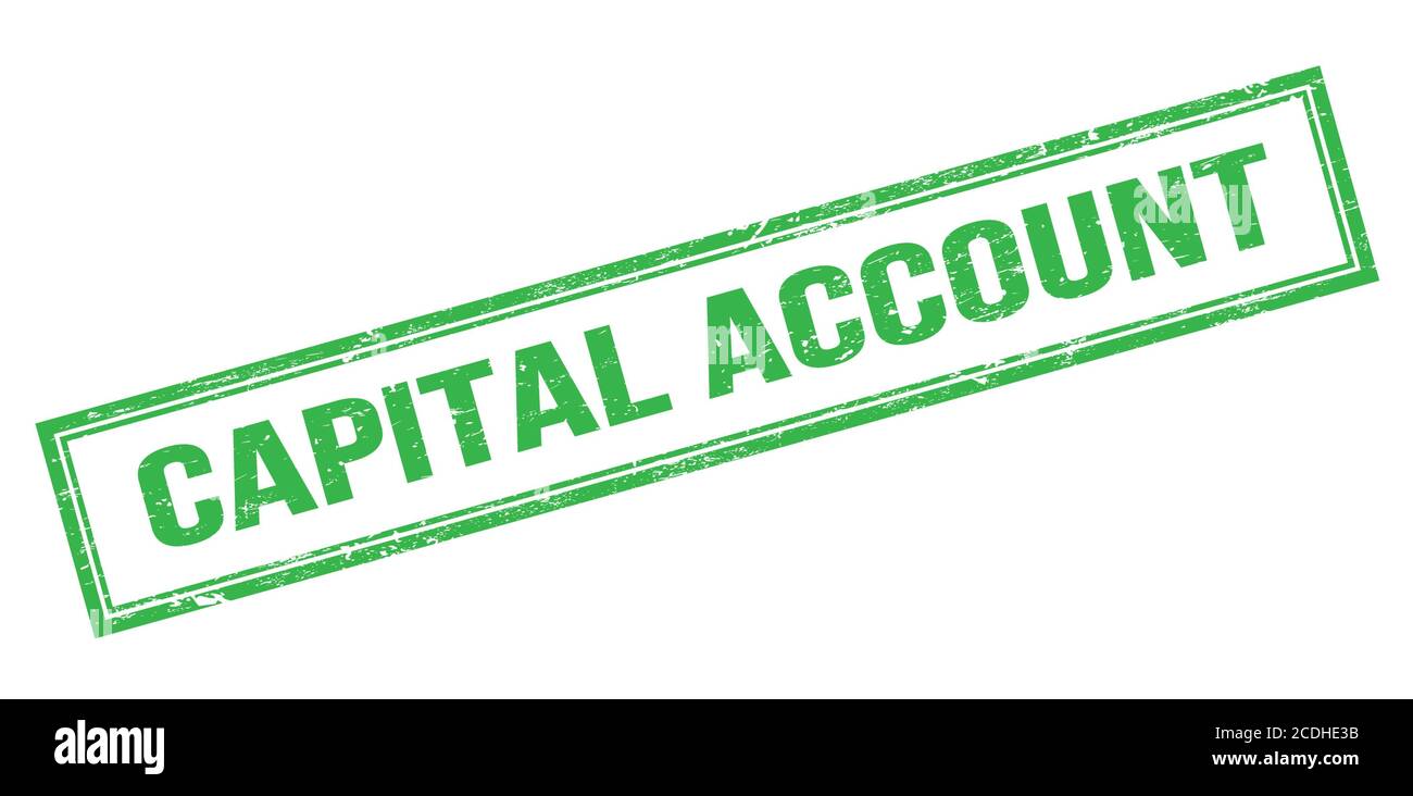 CAPITAL ACCOUNT green grungy rectangle stamp sign Stock Photo - Alamy