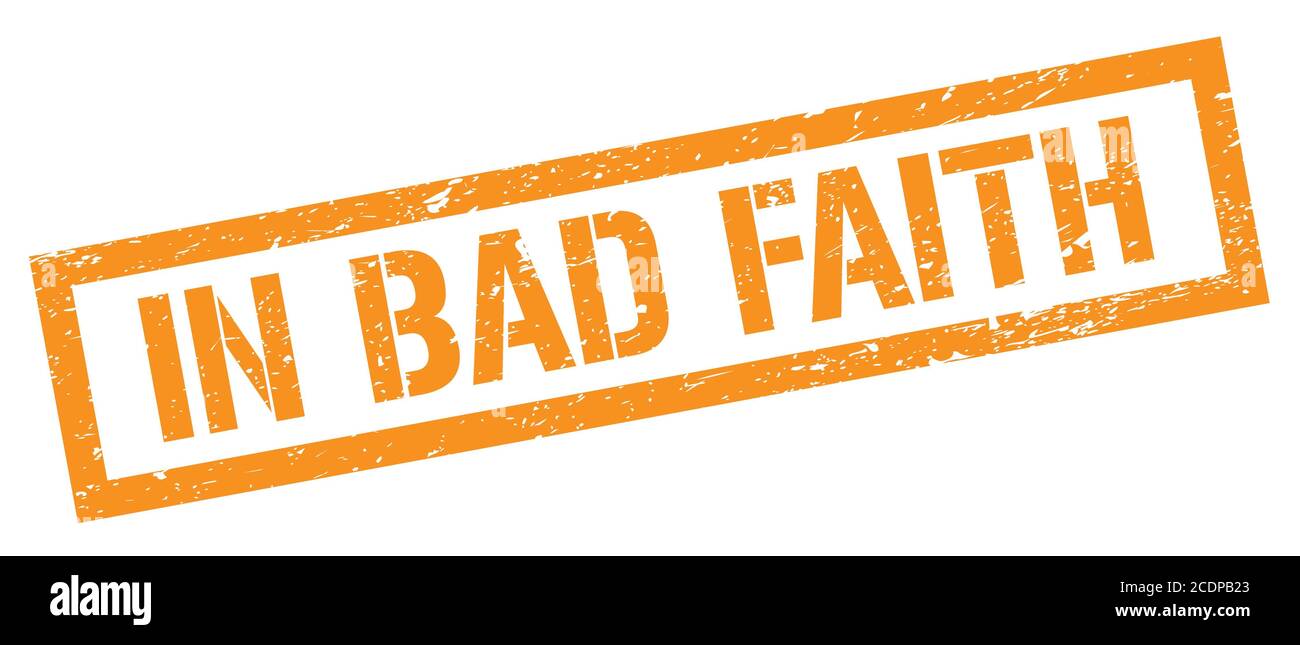 Bad faith hi-res stock photography and images - Alamy