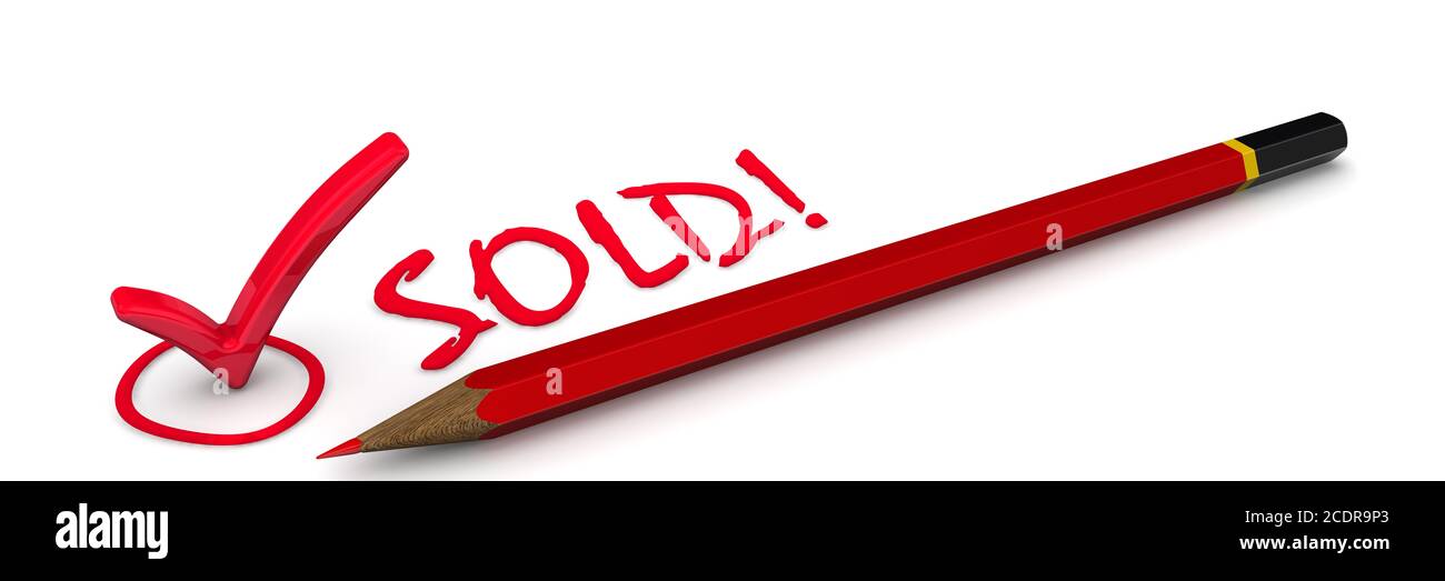 Sold! The check mark! Red check mark with word SOLD! and pencil on ...