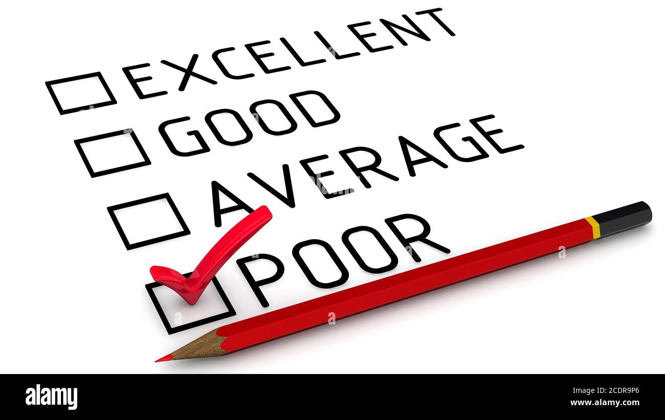Evaluation is poor. Evaluation sheet with red check mark on the point ...