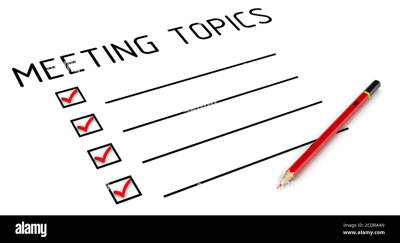 Meeting topics and check marks. Red pencil and a blank meeting topics ...