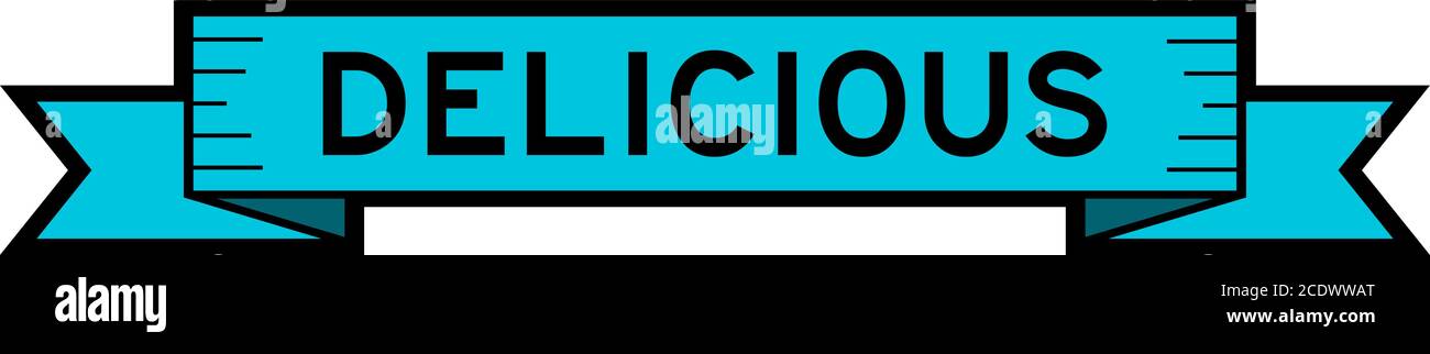 Vintage blue color label banner with word delicious on white background ...