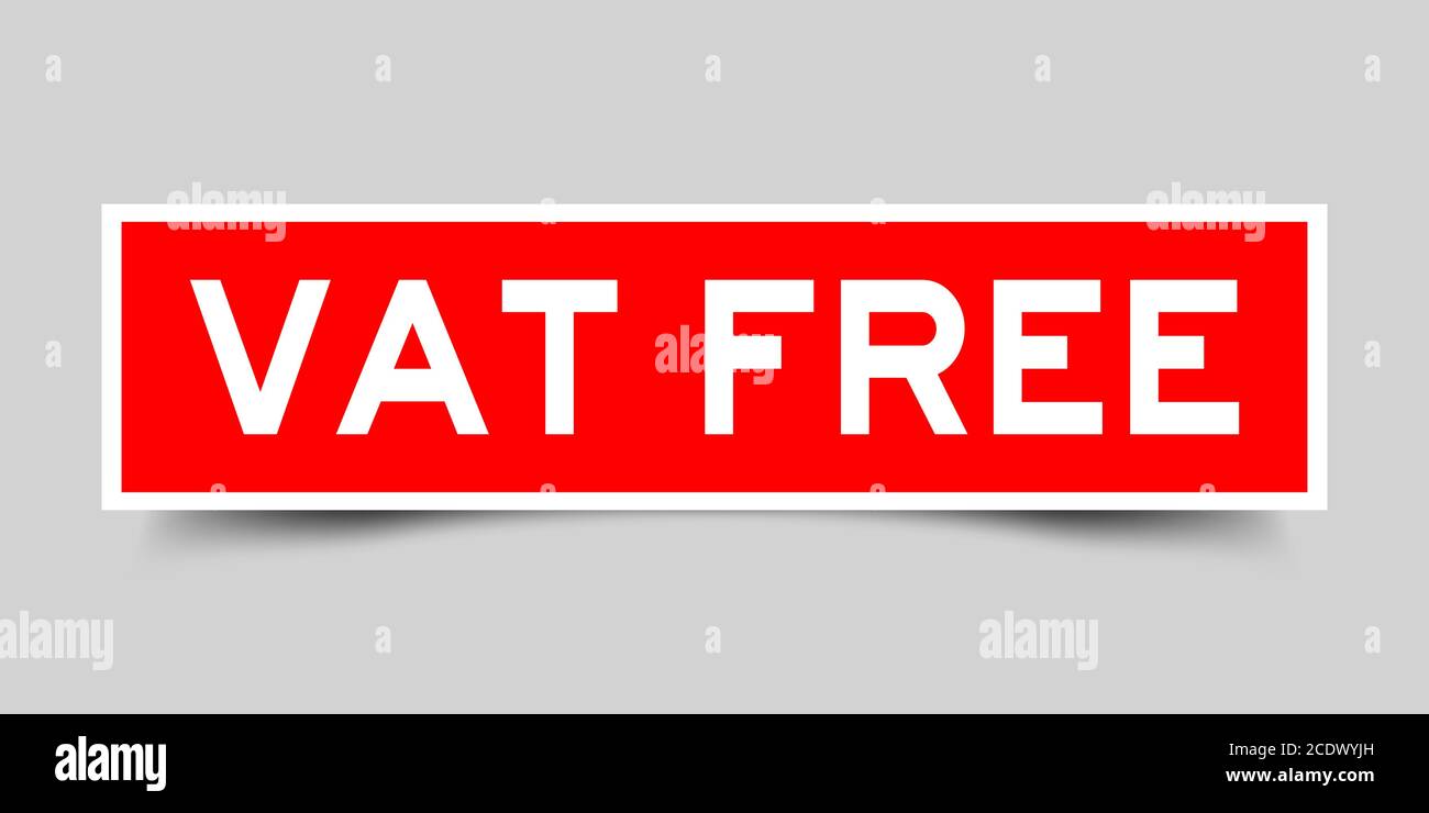 Label square red sticker in word vat (Value added tax) freeon gray ...
