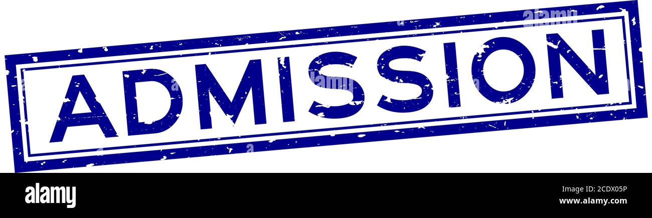 Grunge blue admission word square rubber seal stamp on white background ...