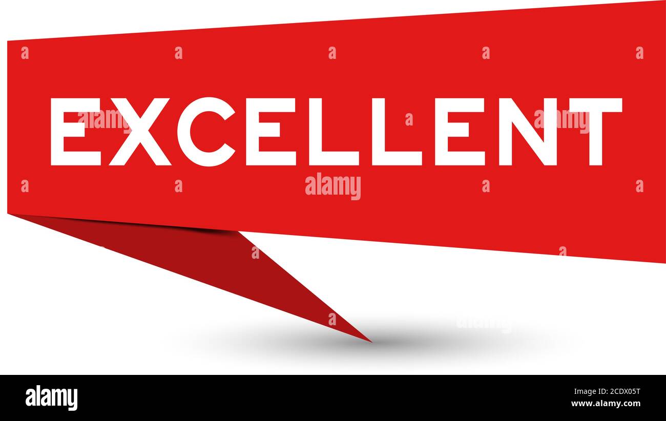 Red color paper speech banner with word excellent on white background ...