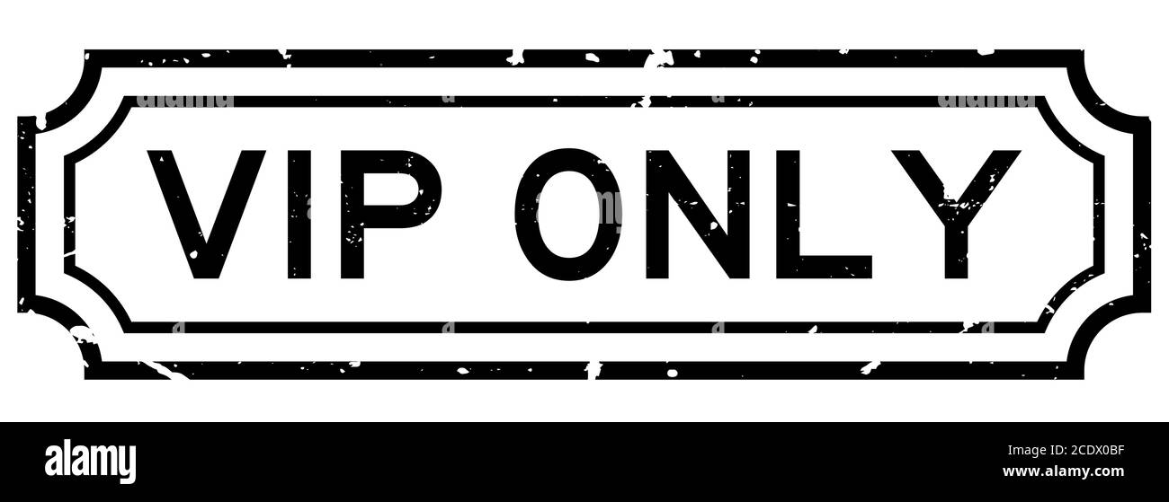 Grunge black VIP (abbreviation of very important person) only word ...