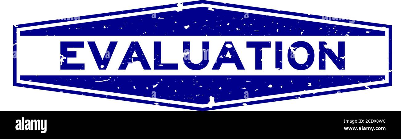 Grunge blue evaluation word hexagon rubber seal stamp on white ...