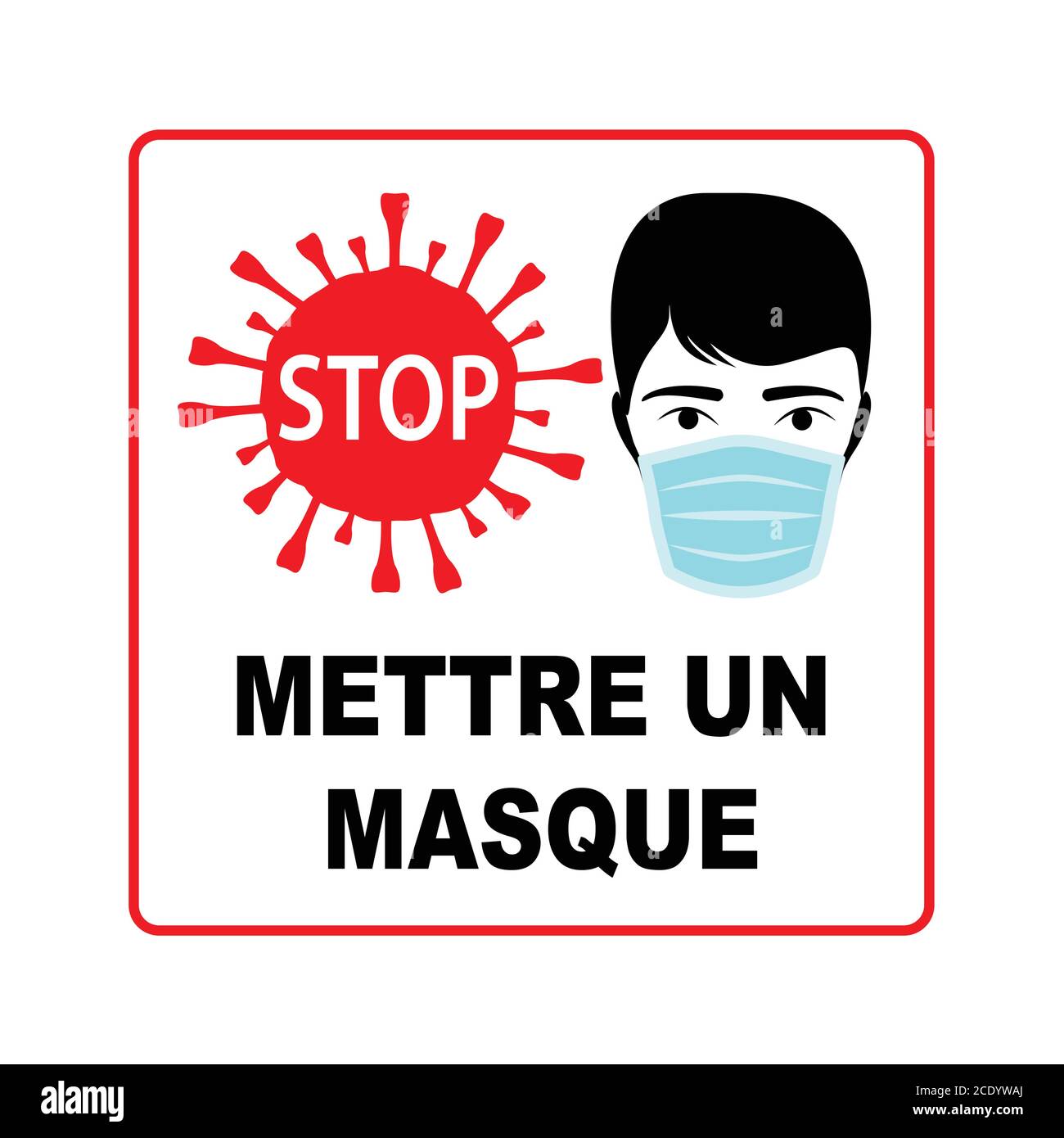 Wear a mask sign in french language, vector illustration. Stop virus ...