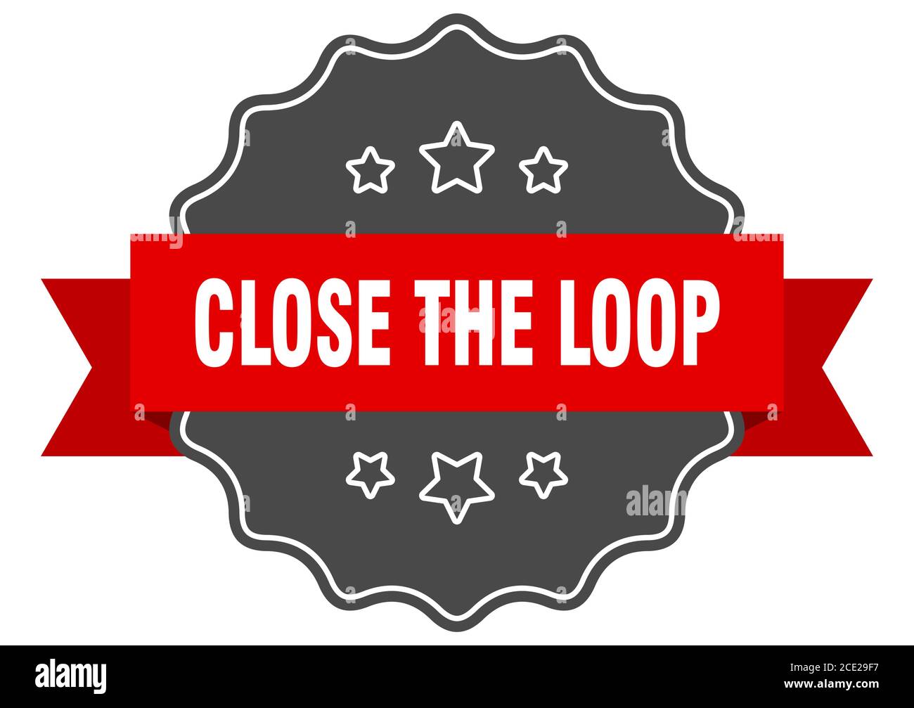 close the loop label. close the loop isolated seal. Retro sticker sign ...