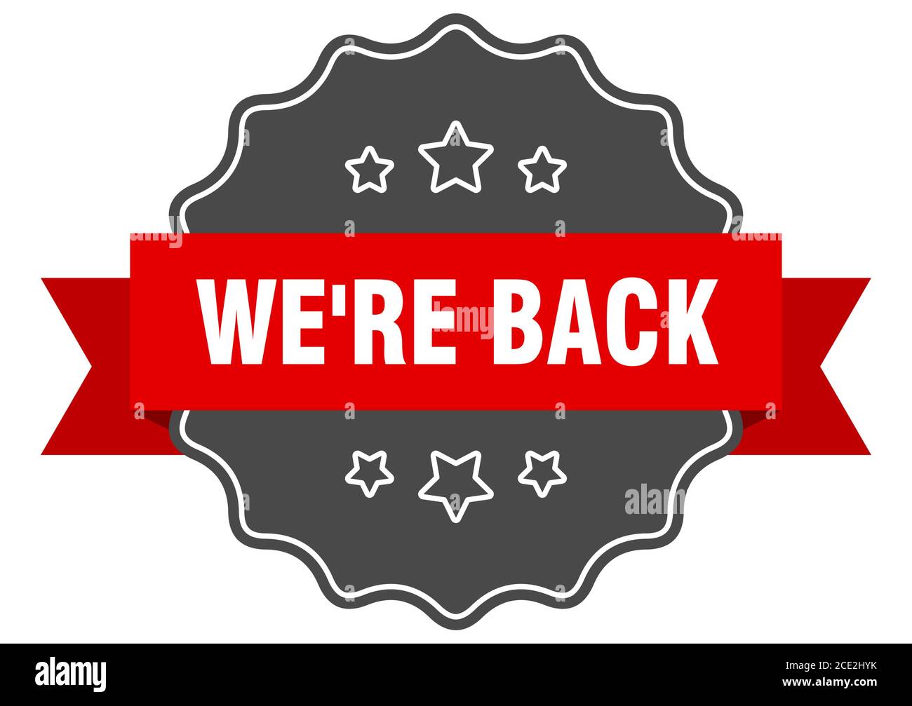 we're back label. we're back isolated seal. Retro sticker sign Stock ...