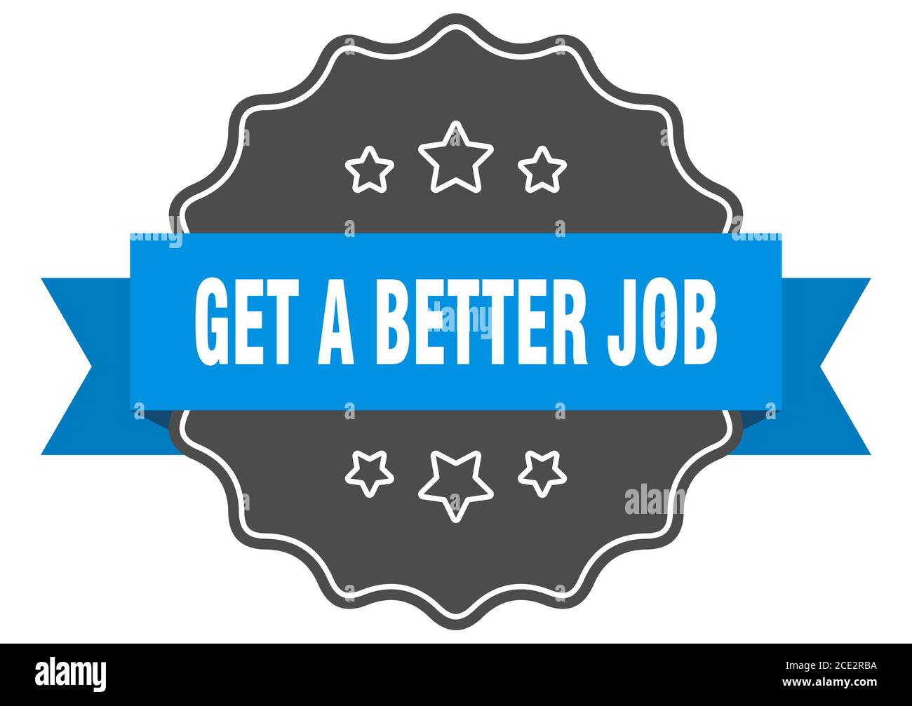 get a better job label. get a better job isolated seal. Retro sticker ...