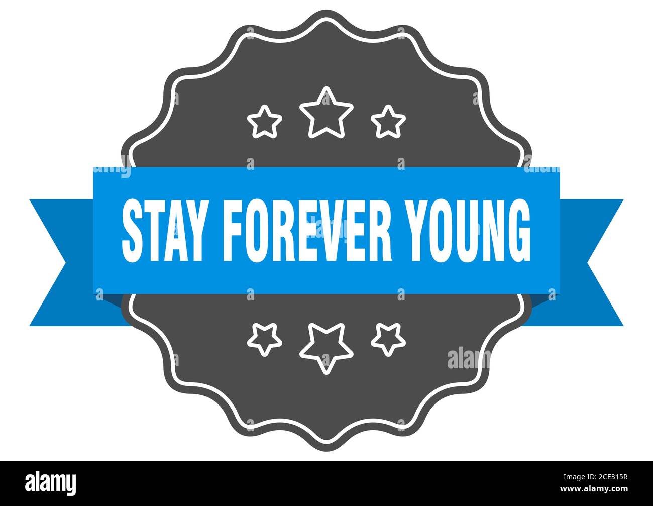 stay forever young label. stay forever young isolated seal. Retro ...