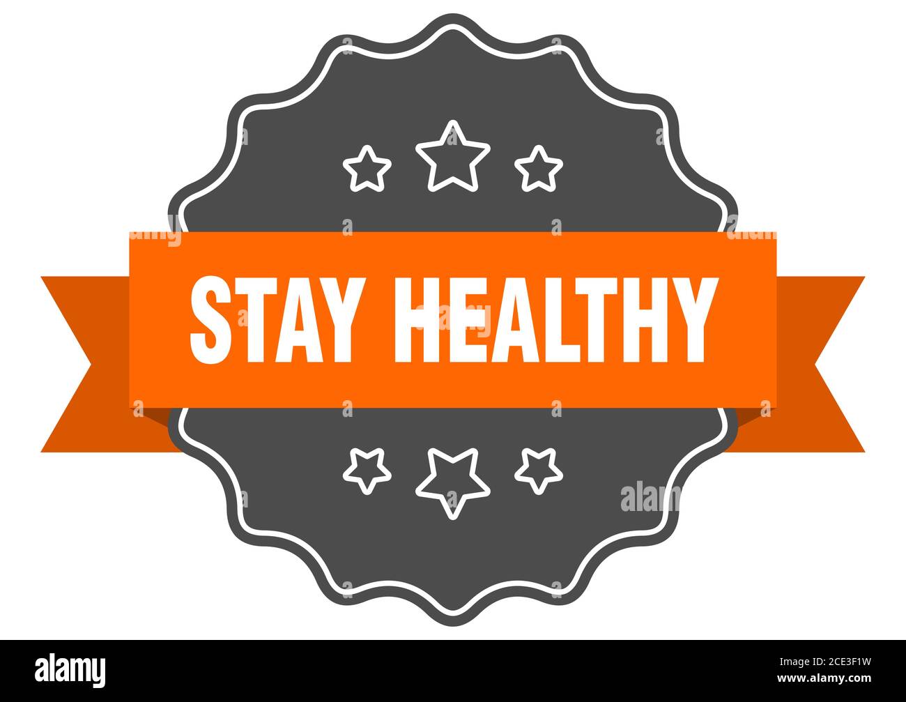 stay healthy label. stay healthy isolated seal. Retro sticker sign ...