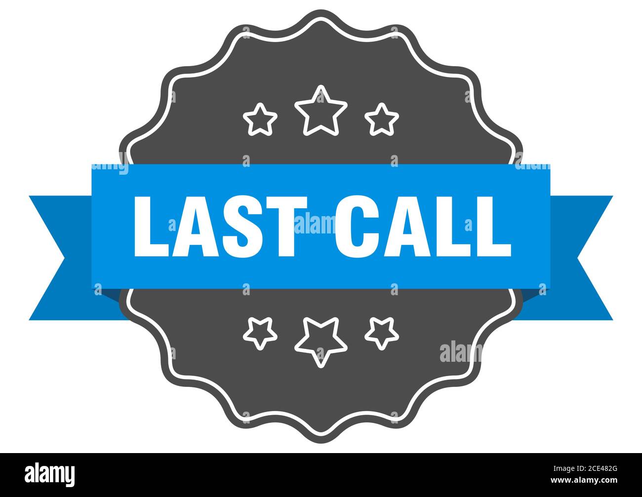 last call label. last call isolated seal. Retro sticker sign Stock ...