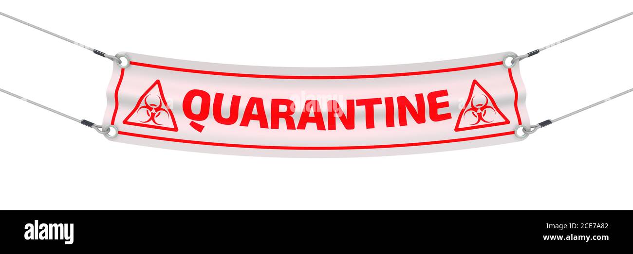 Quarantine. The information banner. Information banner with red word ...