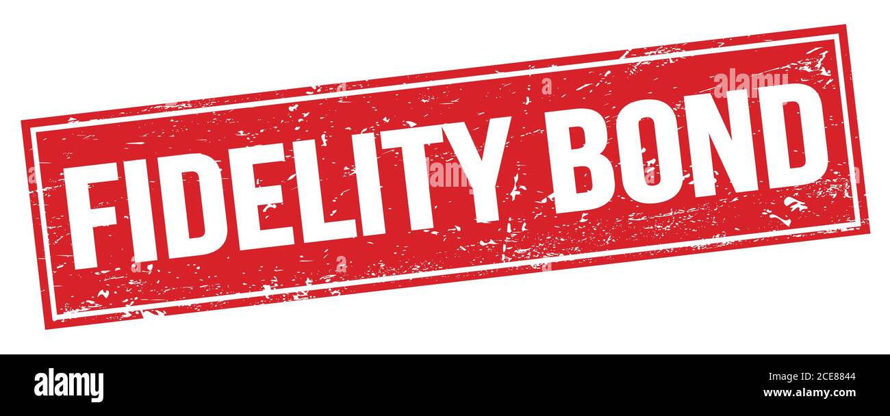 Fidelity bond word hi-res stock photography and images - Alamy