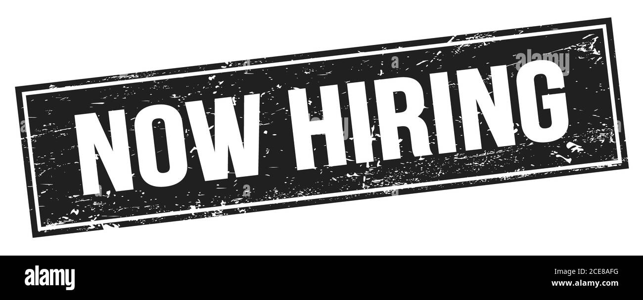NOW HIRING text on black grungy rectangle stamp sign Stock Photo - Alamy