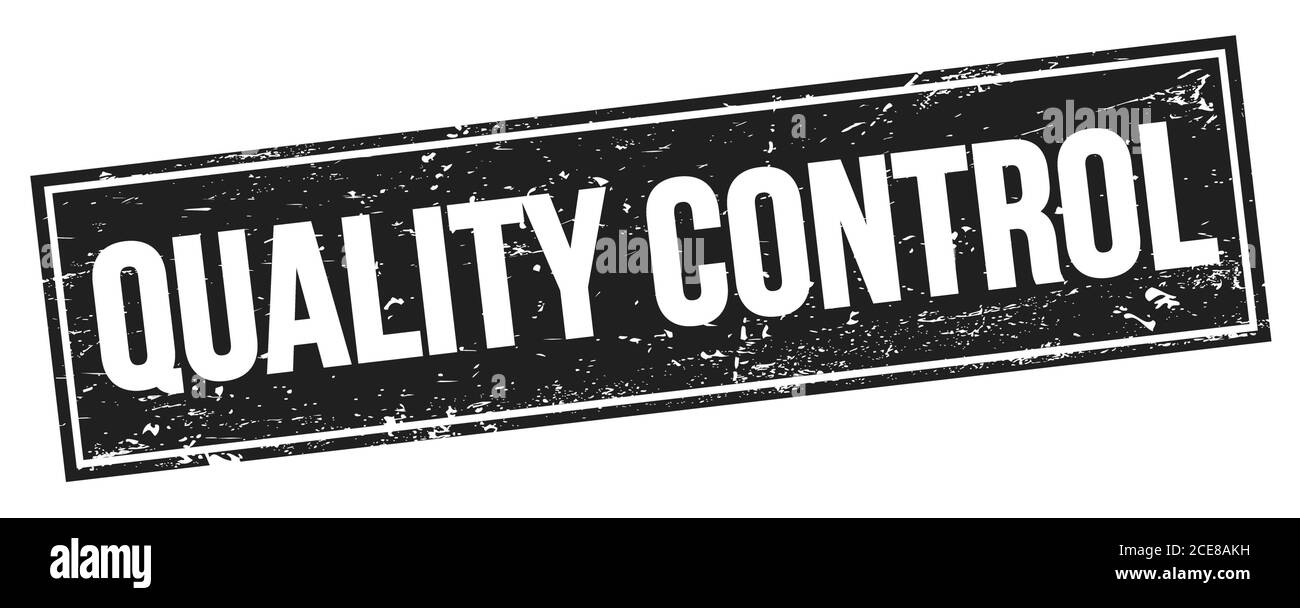QUALITY CONTROL text on black grungy rectangle stamp sign Stock Photo ...