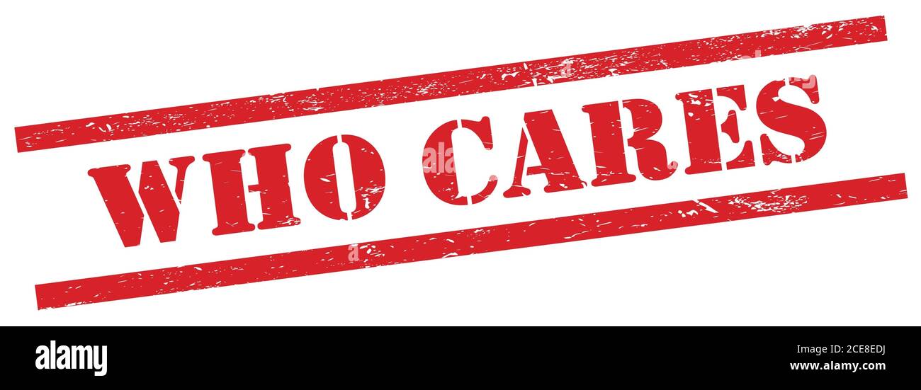 Who cares text hi-res stock photography and images - Alamy
