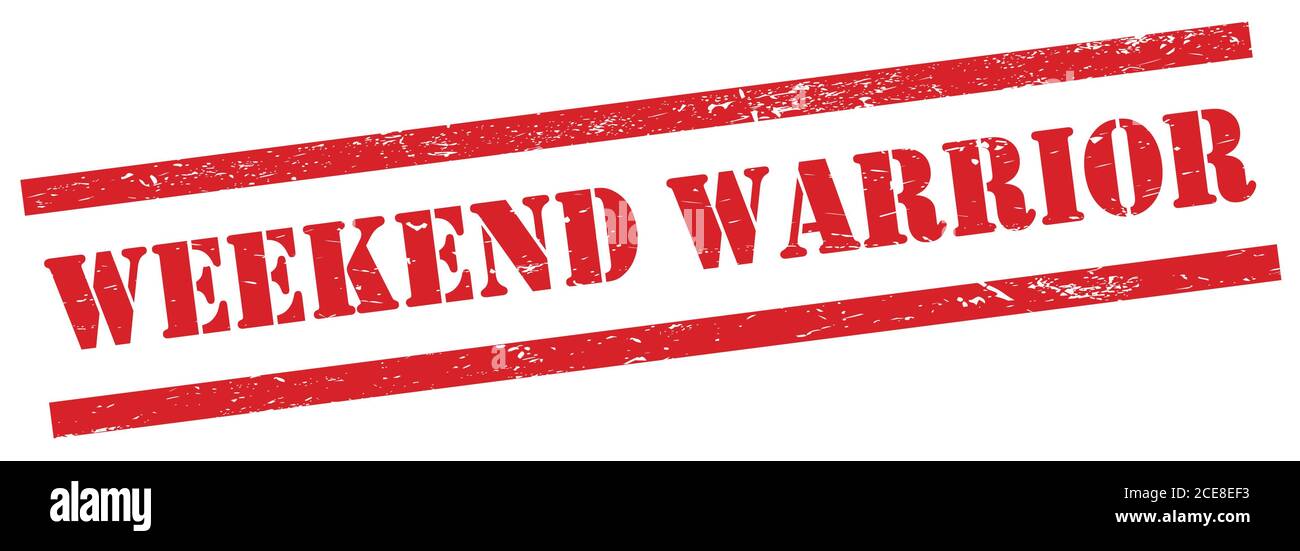 WEEKEND WARRIOR text on red grungy rectangle stamp Stock Photo - Alamy
