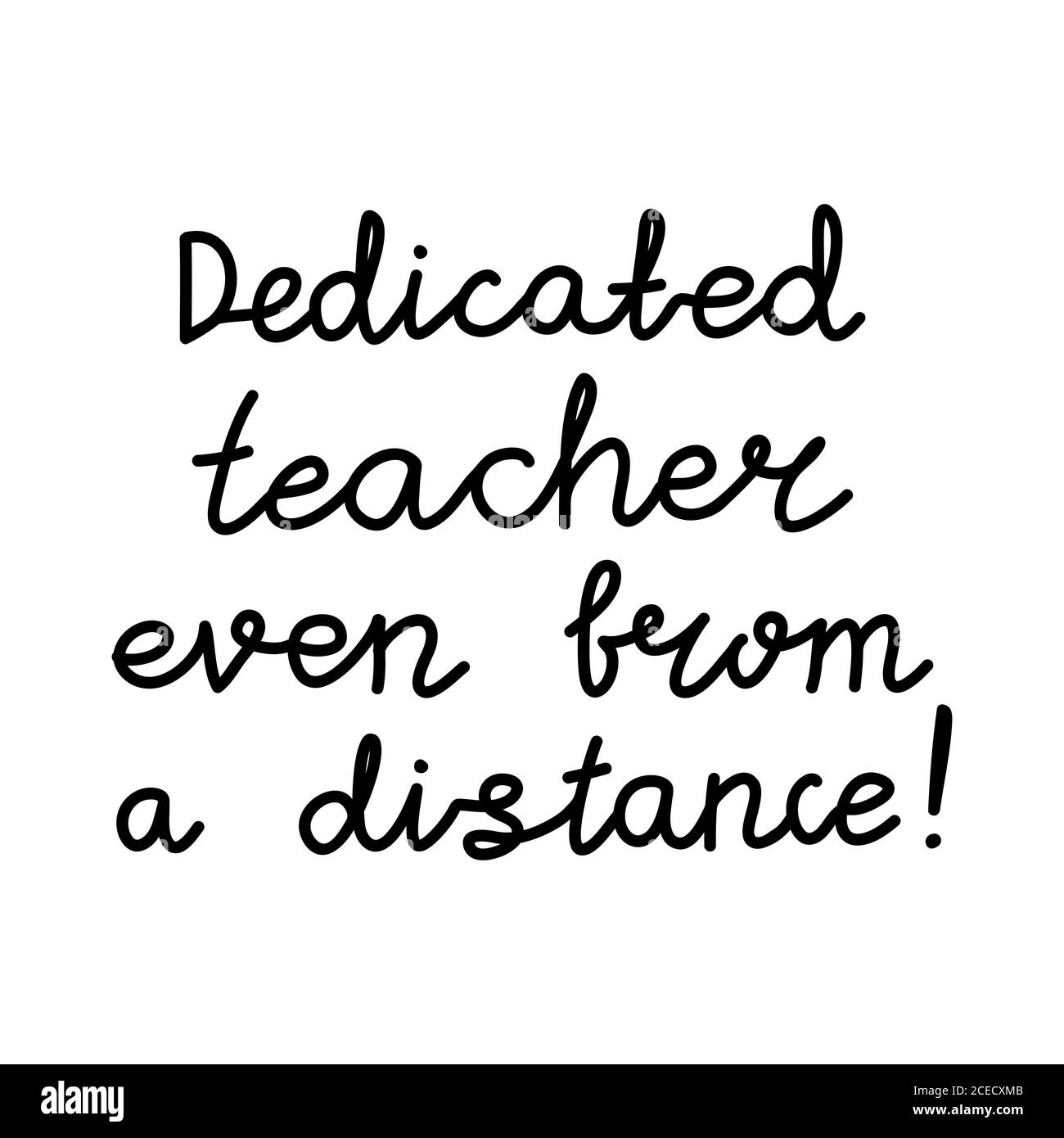Dedicated teacher even from a distance. Education quote. hildish ...
