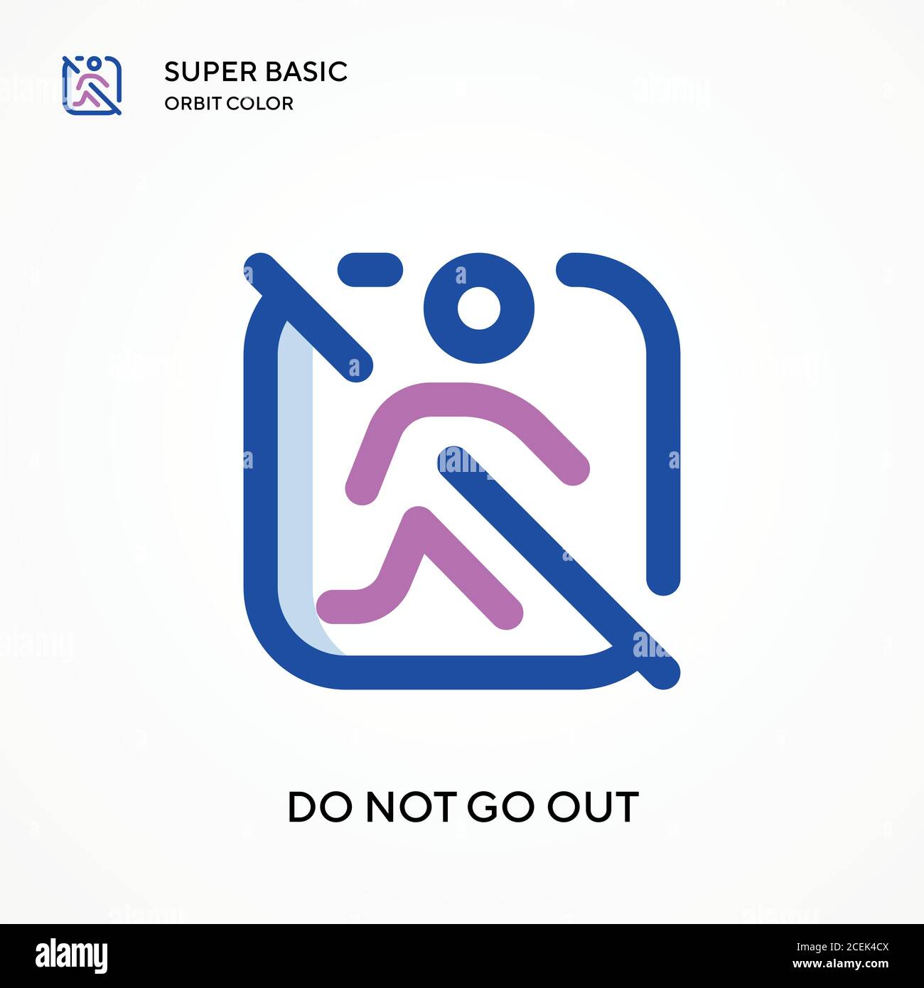 Do not go out super basic orbit color vector icon. Illustration symbol ...