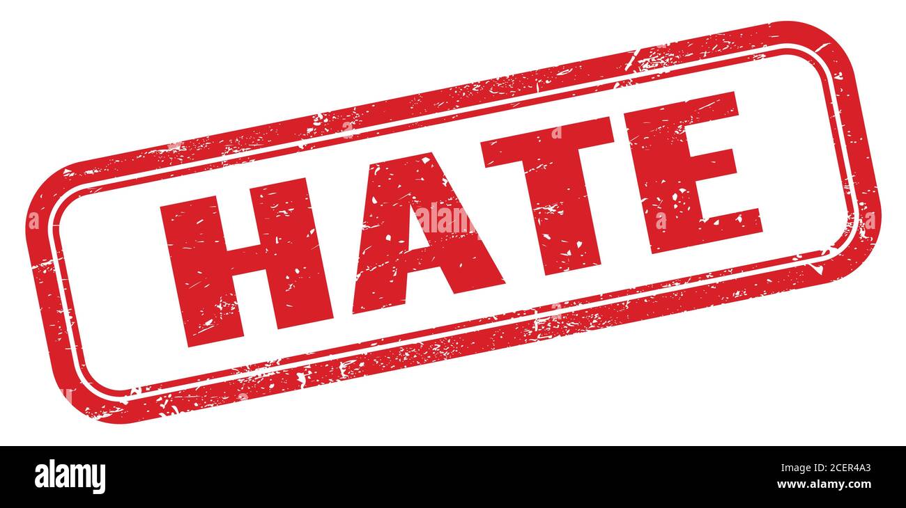 HATE red grungy rectangle stamp sign Stock Photo - Alamy