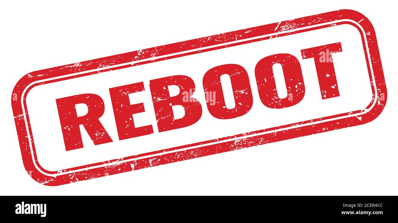 REBOOT red grungy rectangle stamp sign Stock Photo - Alamy