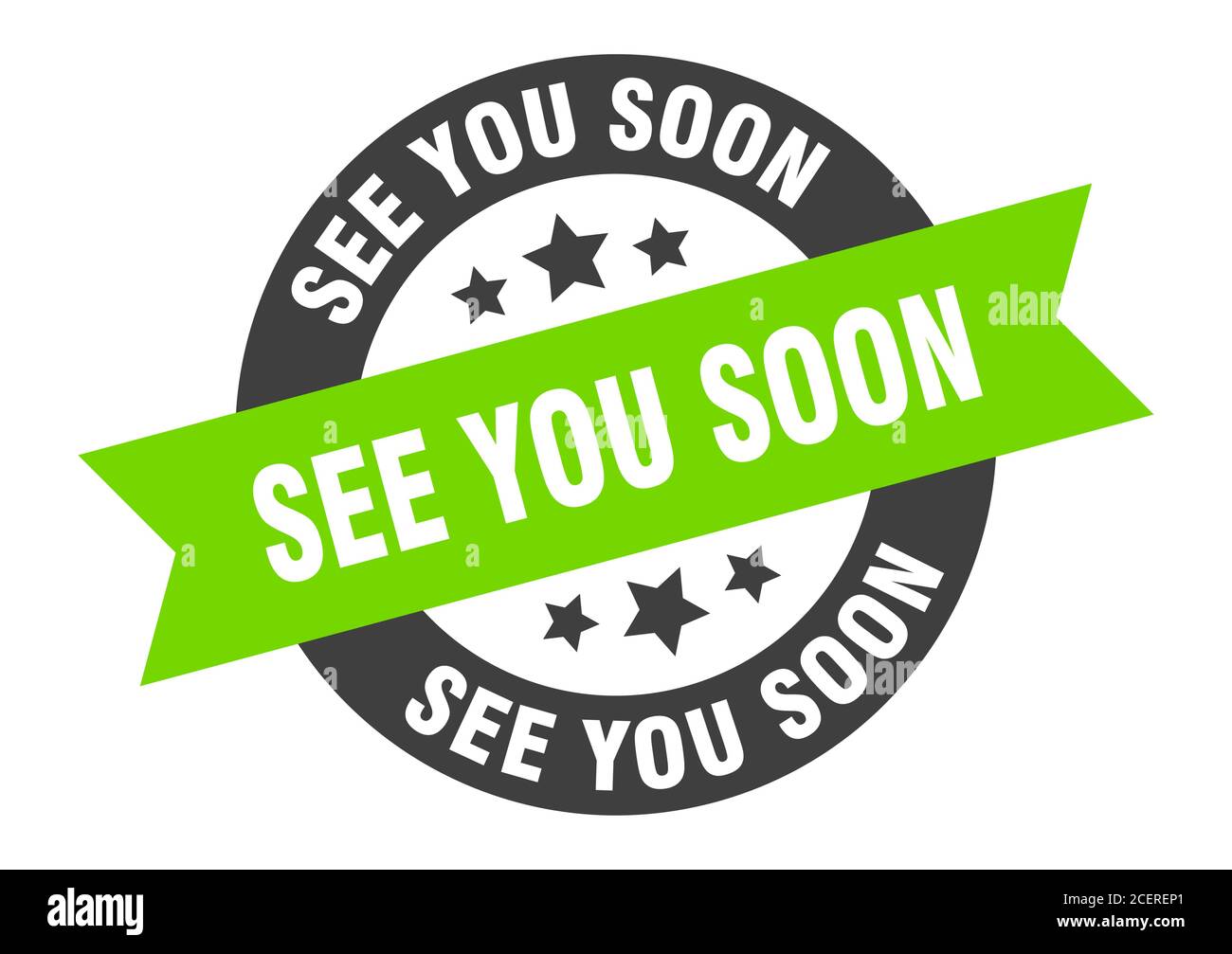 see you soon sign. round isolated sticker. ribbon tag Stock Vector ...