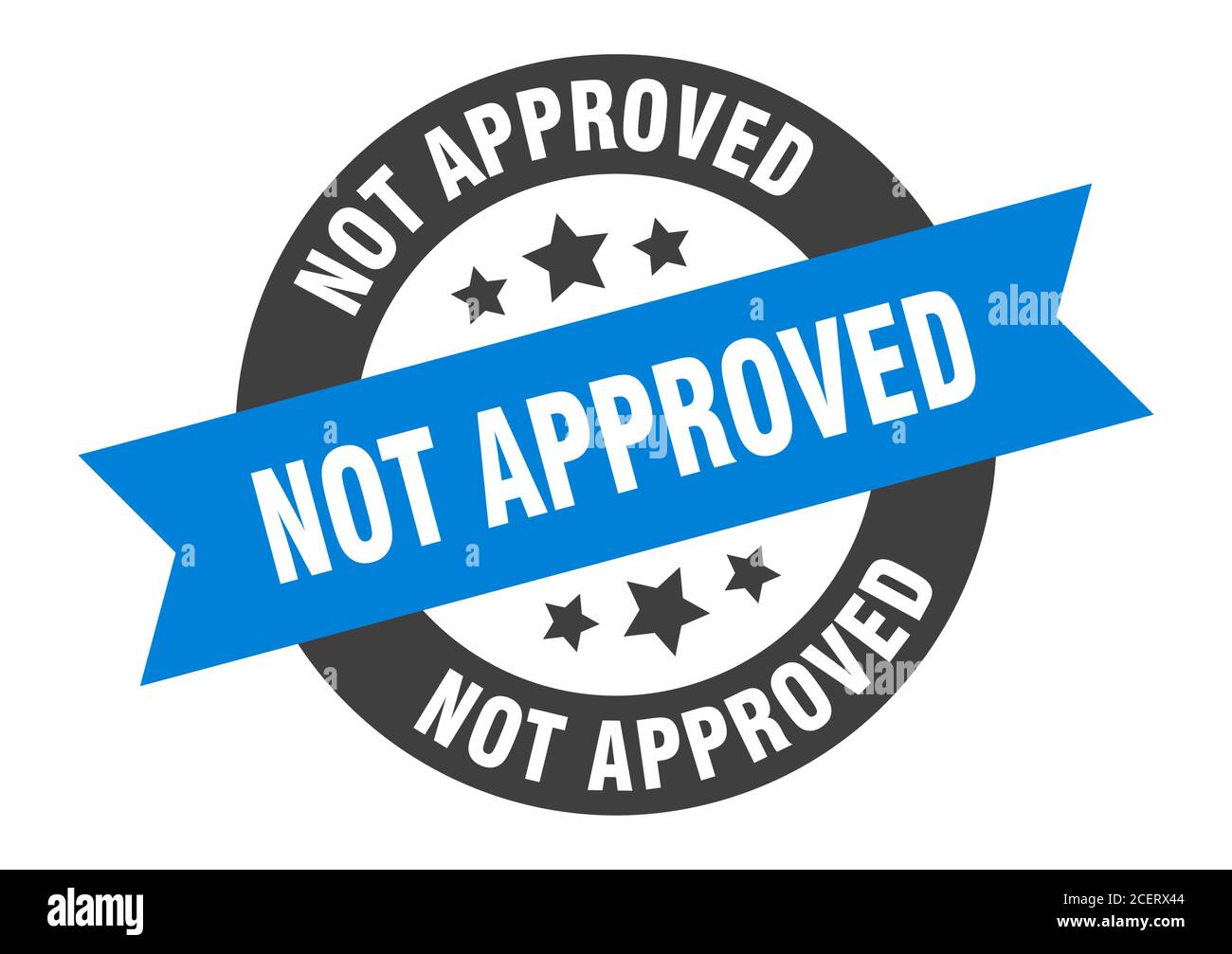 not approved sign. round isolated sticker. ribbon tag Stock Vector ...