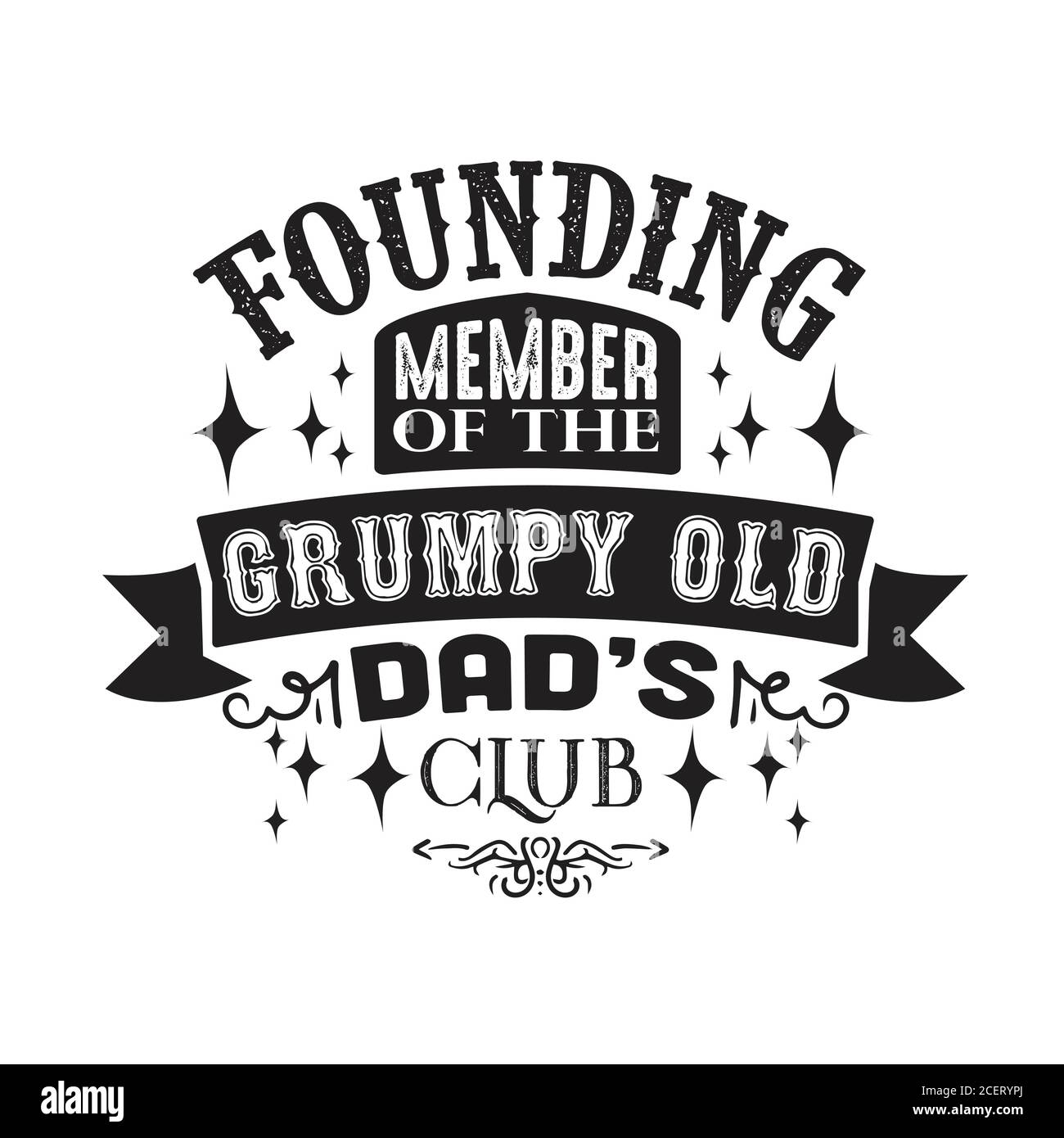 Father Day Quote and Saying good for poster. Founding member of the ...