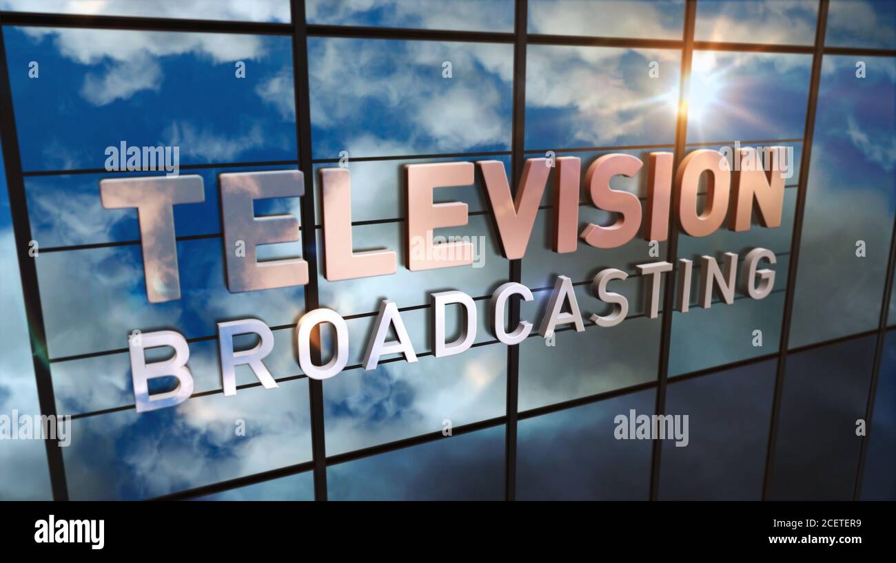TV broadcast sign on glass building. Television broadcasting, news ...