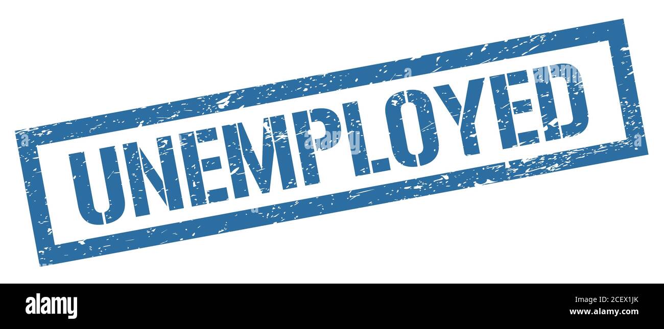 UNEMPLOYED blue grungy rectangle stamp sign Stock Photo - Alamy