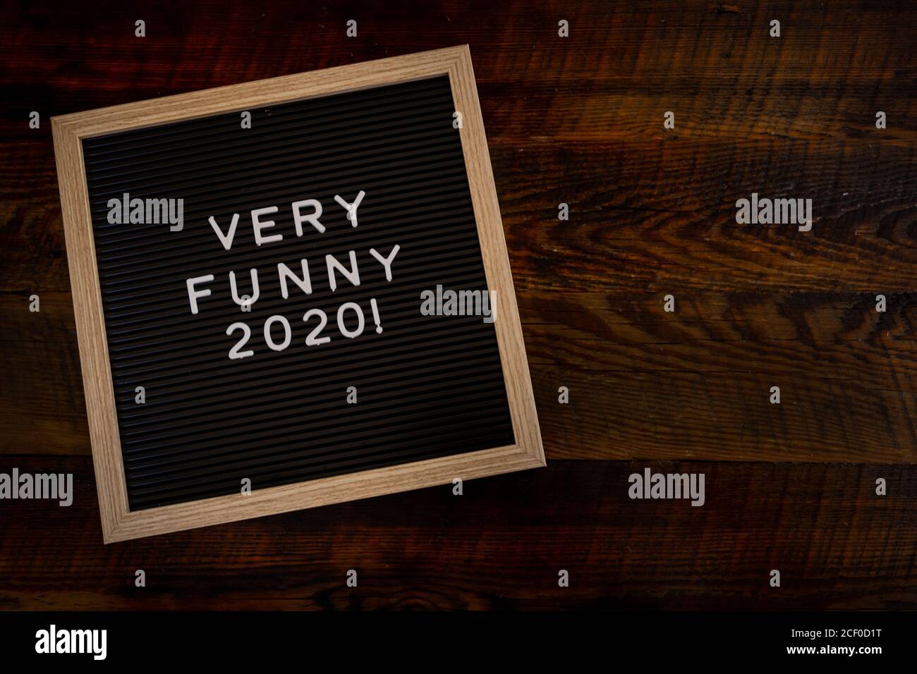 Very Funny 2020 Sign with Copy Space Stock Photo - Alamy