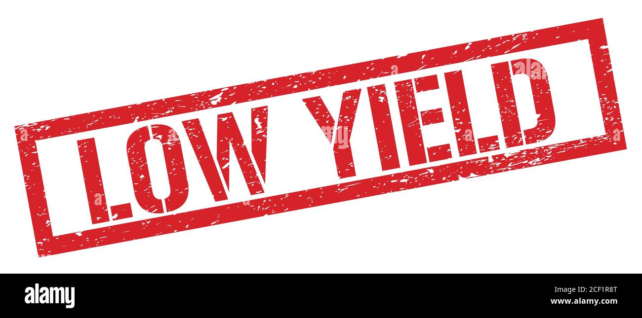 LOW YIELD red grungy rectangle stamp sign Stock Photo - Alamy